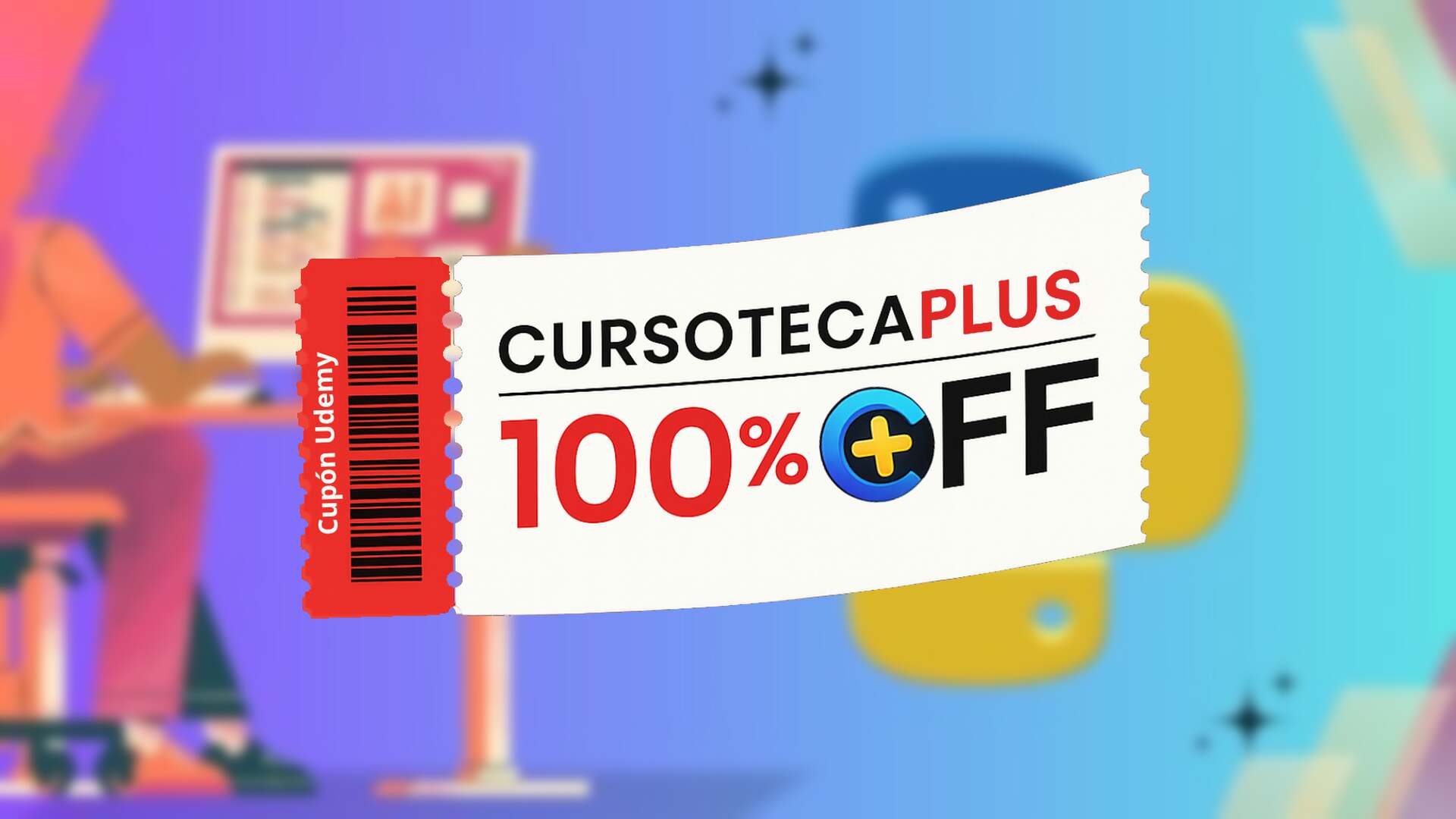 Cupón Udemy 2026 | Maestría en Python: El Curso Completo de Programación Web | CursotecaPlus